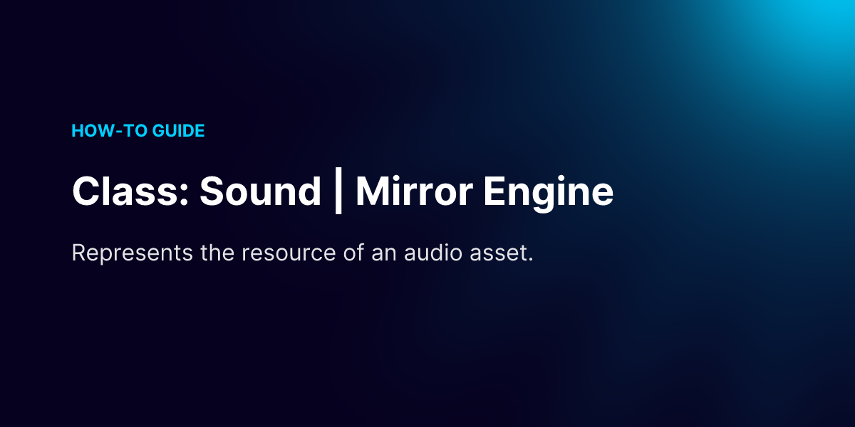 Class Sound Mirror Engine